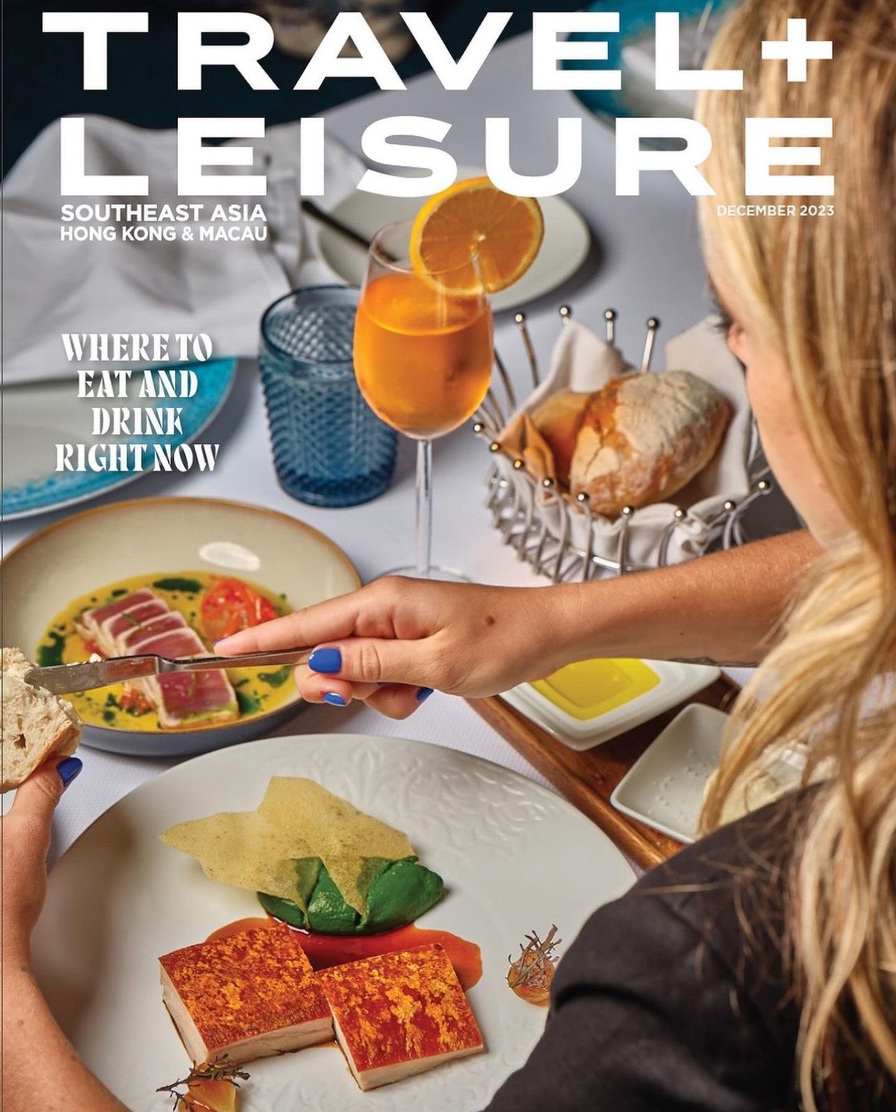 Unveiling Culinary Frontiers: Travel + Leisure Southeast Asia, Hong Kong and Macau Launches ...